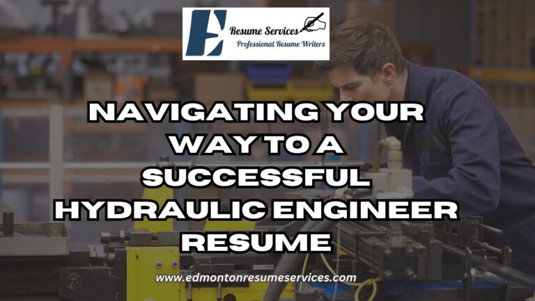 Navigating Your Way to a Successful Hydraulic Engineer Resume ...